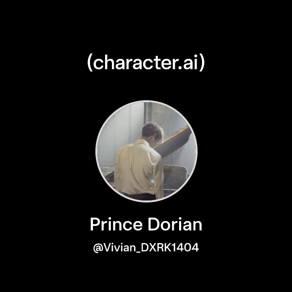 Chat with Prince Dorian | character.ai | Personalized AI for every ...