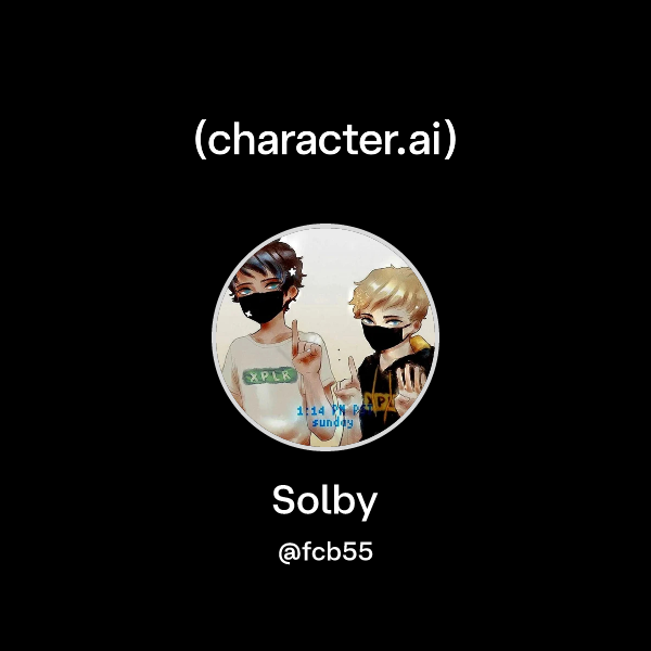 Chat with Solby | character.ai | AI Chat, Reimagined–Your Words. Your ...