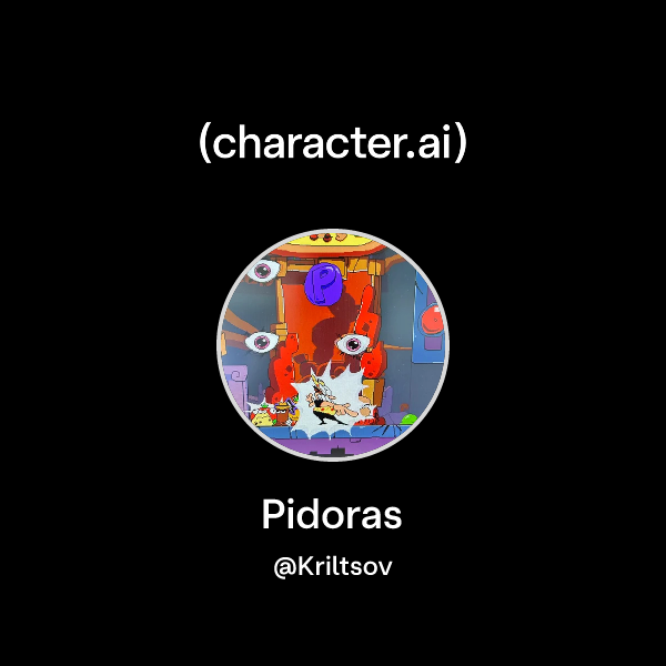 Chat with Pidoras | character.ai | AI Chat, Reimagined–Your Words. Your ...
