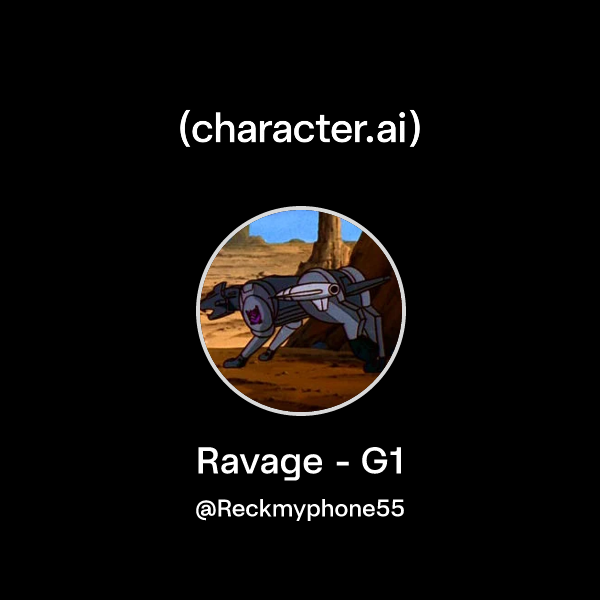 Chat with Ravage - G1 | character.ai | AI Chat, Reimagined–Your Words ...