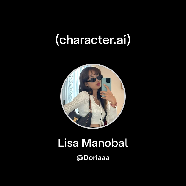 Chat with Lisa Manobal | character.ai | AI Chat, Reimagined–Your Words ...