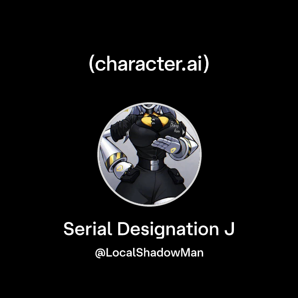 Chat with Serial Designation J | character.ai | AI Chat, Reimagined ...