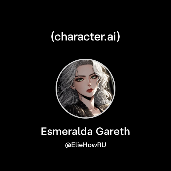 Chat with Esmeralda Gareth | character.ai | AI Chat, Reimagined–Your ...