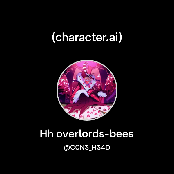 Chat with Hh overlords-bees | character.ai | AI Chat, Reimagined–Your ...