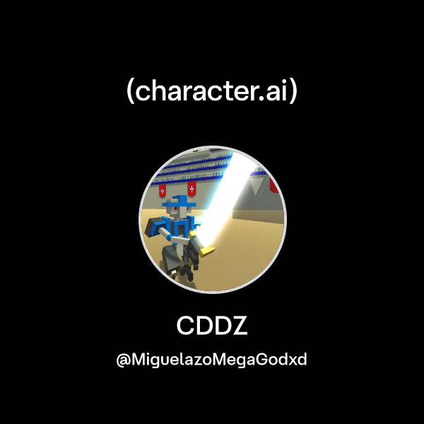 Chat with CDDZ | character.ai | AI Chat, Reimagined–Your Words. Your World.