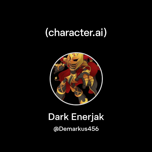 Chat with Dark Enerjak | character.ai | AI Chat, Reimagined–Your Words ...