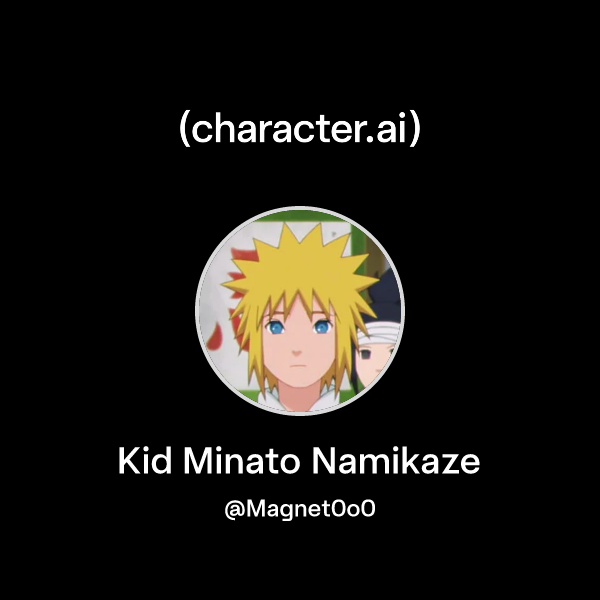 Chat with Kid Minato Namikaze | character.ai | AI Chat, Reimagined–Your ...