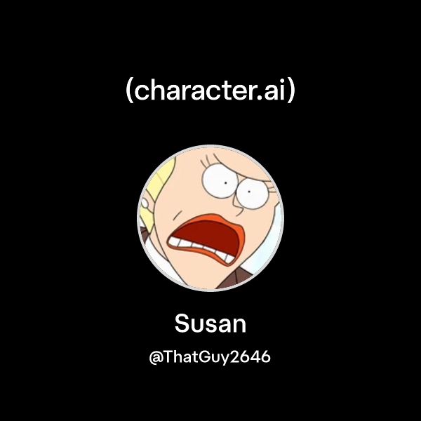Chat with Susan | character.ai | AI Chat, Reimagined–Your Words. Your ...