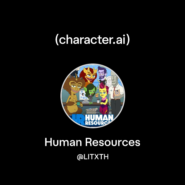 Chat with Human Resources | character.ai | AI Chat, Reimagined–Your ...