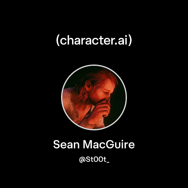 Chat with Sean MacGuire | character.ai | AI Chat, Reimagined–Your Words ...