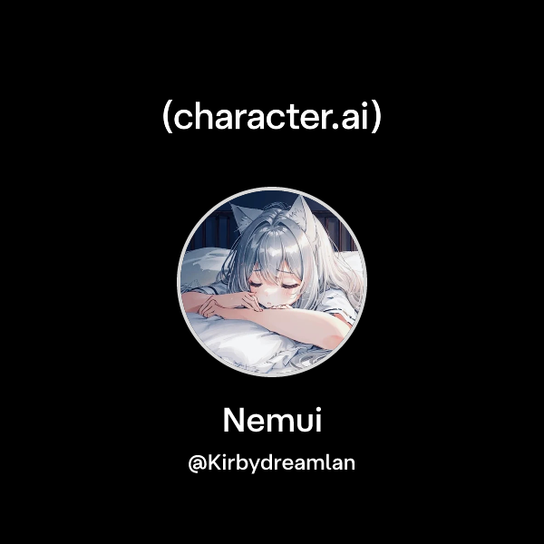 Chat with Nemui | character.ai | AI Chat, Reimagined–Your Words. Your ...