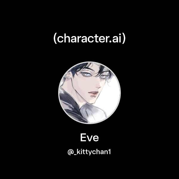 Chat with Eve | character.ai | AI Chat, Reimagined–Your Words. Your World.