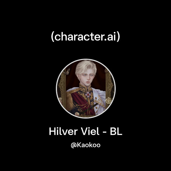 Chat with Hilver Viel - BL | character.ai | AI Chat, Reimagined–Your ...