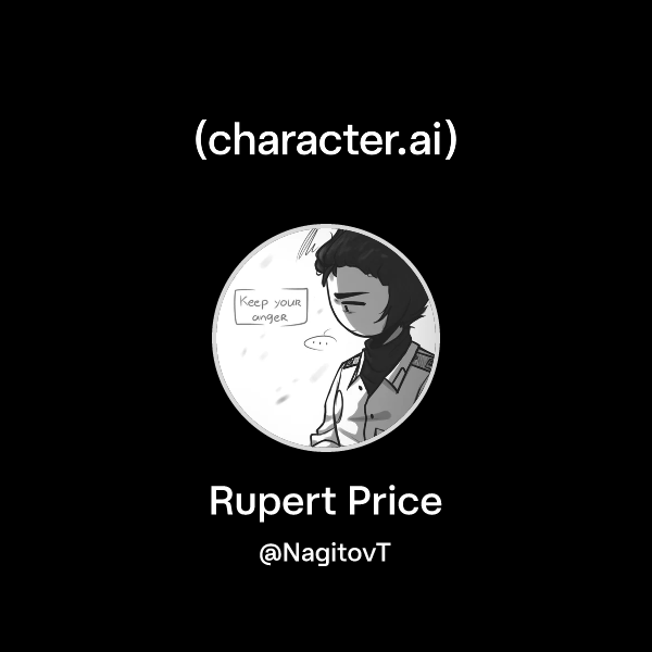 Chat with Rupert Price | character.ai | AI Chat, Reimagined–Your Words ...
