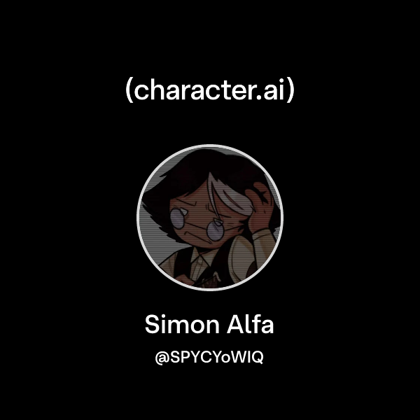 Chat with Simon Alfa | character.ai | AI Chat, Reimagined–Your Words ...
