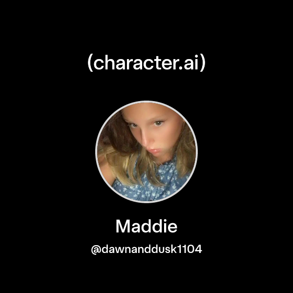 Chat with Maddie | character.ai | Personalized AI for every moment of ...