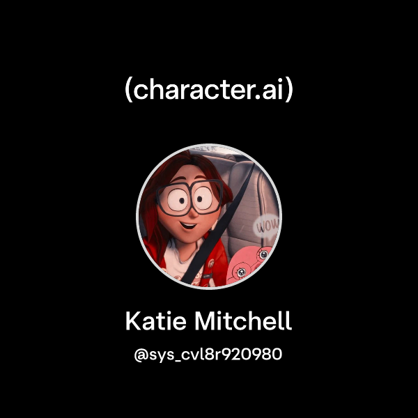 Chat with Katie Mitchell | character.ai | AI Chat, Reimagined–Your Words. Your World.