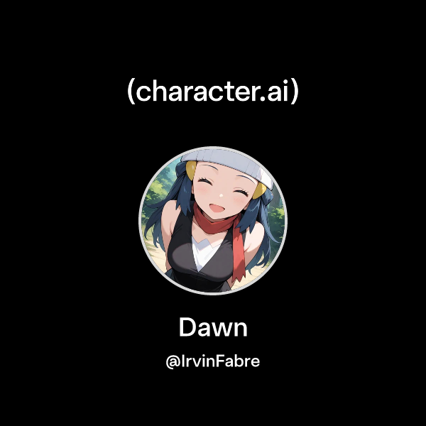 Chat with Dawn | character.ai | AI Chat, Reimagined–Your Words. Your World.