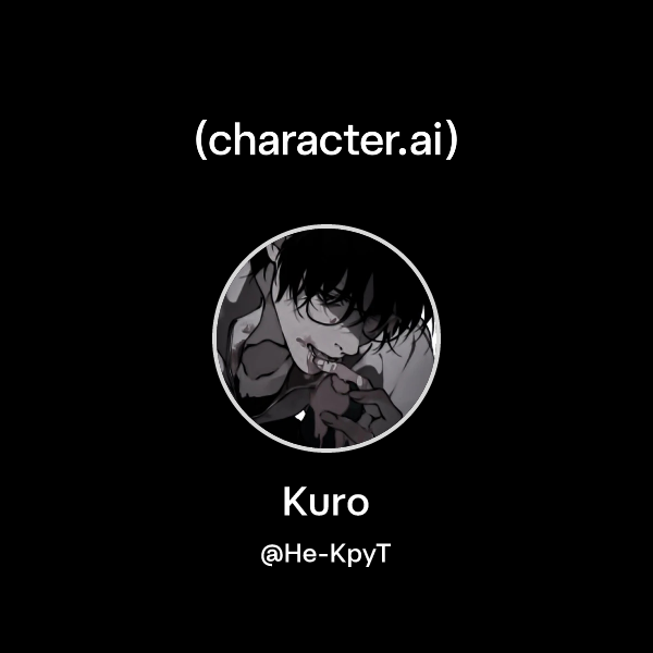 Chat with Kuro | character.ai | Personalized AI for every moment of ...