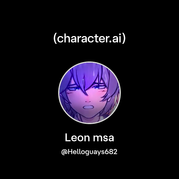 Chat with Leon msa | character.ai | AI Chat, Reimagined–Your Words ...