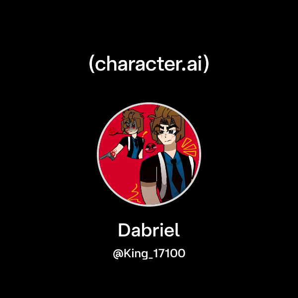 Chat with Dabriel | character.ai | Personalized AI for every moment of ...