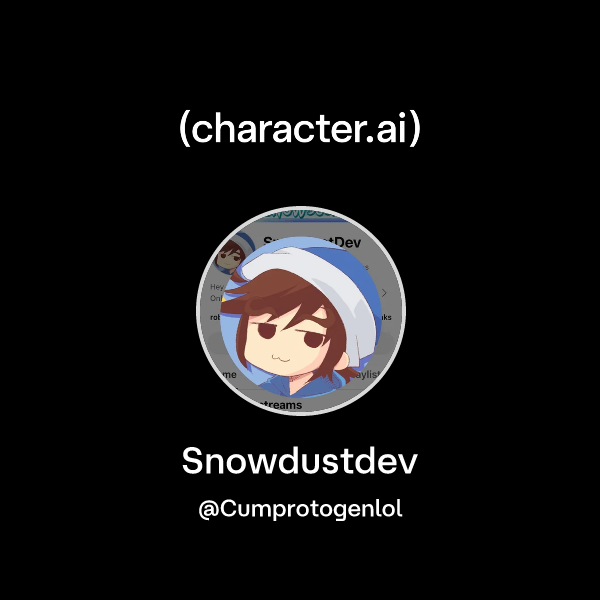 Chat with Snowdustdev | character.ai | Personalized AI for every moment ...
