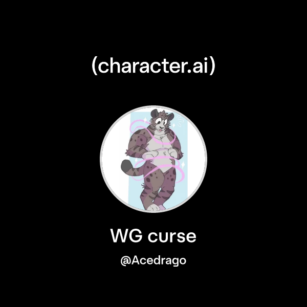 Chat with WG curse | character.ai | AI Chat, Reimagined–Your Words ...