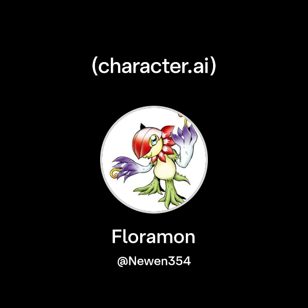 Chat with Floramon | character.ai | Personalized AI for every moment of ...