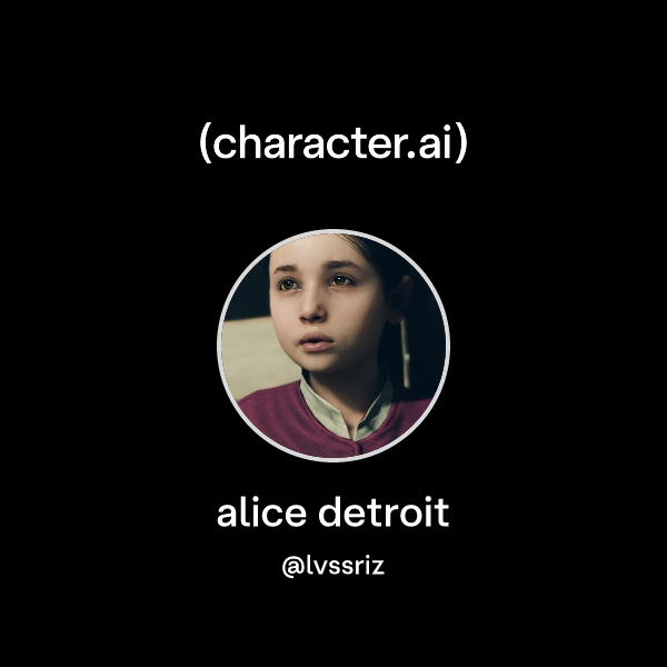 Chat with alice detroit | character.ai | AI Chat, Reimagined–Your Words ...