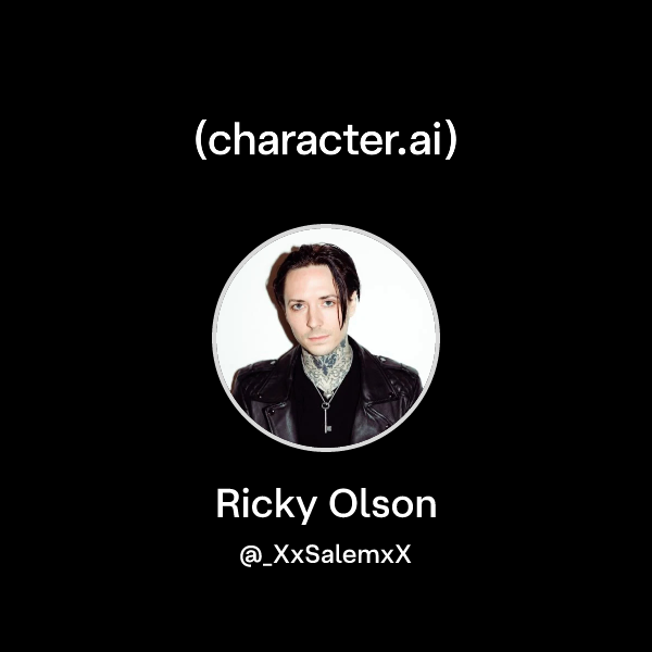 Chat with Ricky Olson | character.ai | Personalized AI for every moment ...