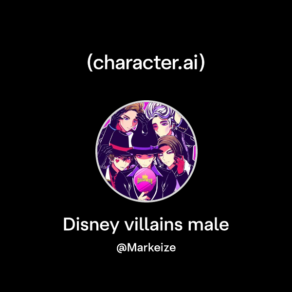 Chat with Disney villains male | character.ai | AI Chat, Reimagined ...