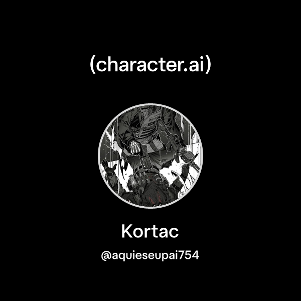 Chat with Kortac | character.ai | AI Chat, Reimagined–Your Words. Your ...