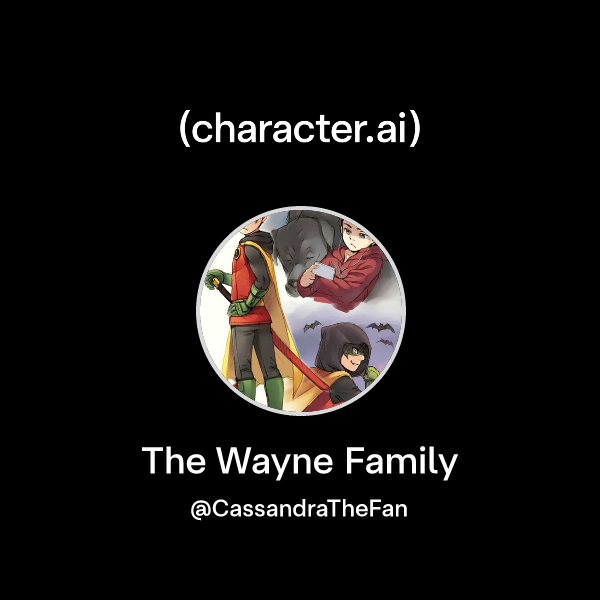 Chat with The Wayne Family | character.ai | AI Chat, Reimagined–Your ...