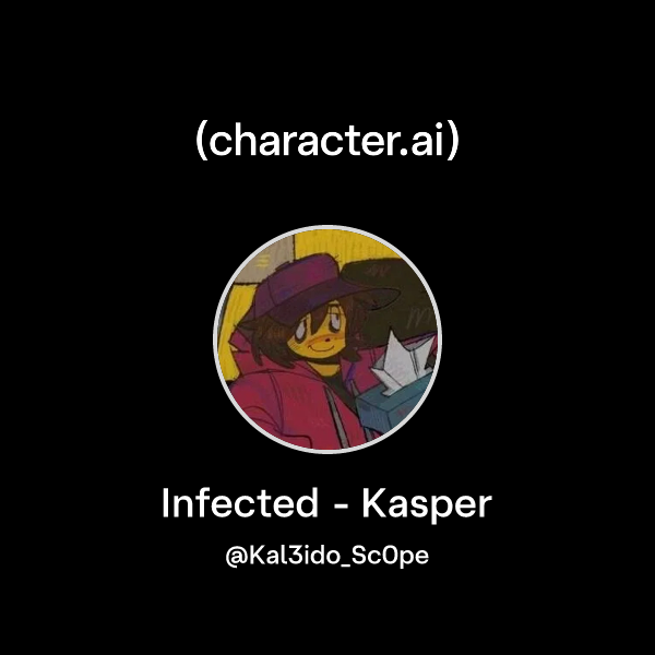 Chat with Infected - Kasper | character.ai | AI Chat, Reimagined–Your ...