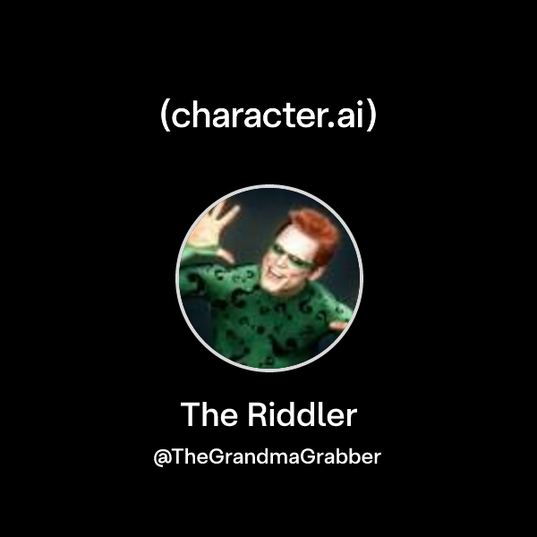 Chat with The Riddler | character.ai | AI Chat, Reimagined–Your Words ...