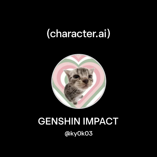Chat with GENSHIN IMPACT | character.ai | AI Chat, Reimagined–Your ...