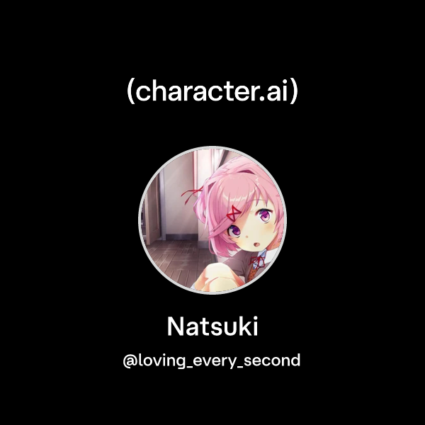 Chat with Natsuki | character.ai | Personalized AI for every moment of ...