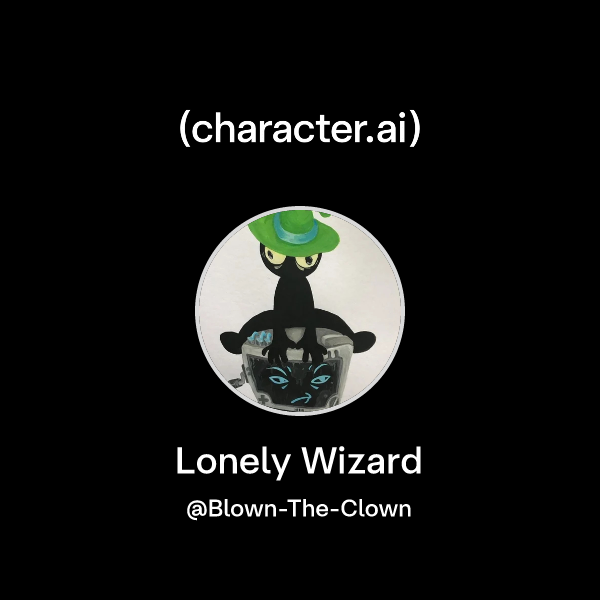 Chat with Lonely Wizard | character.ai | AI Chat, Reimagined–Your Words ...