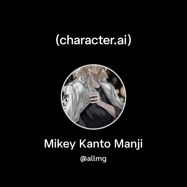 Chat with Mikey Kanto Manji | character.ai | Personalized AI for every ...