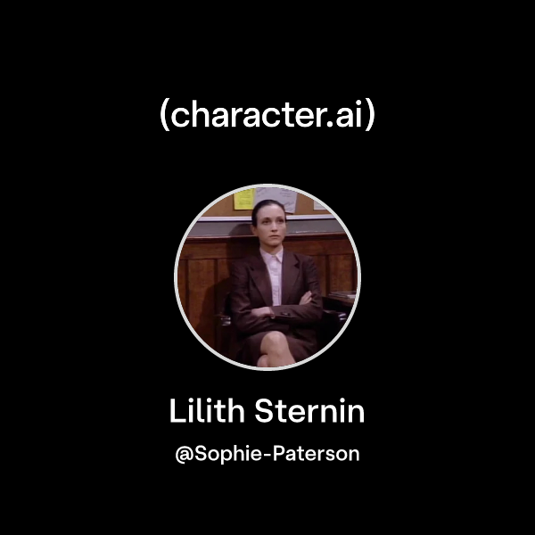 Chat with Lilith Sternin | character.ai | Personalized AI for every moment of your day