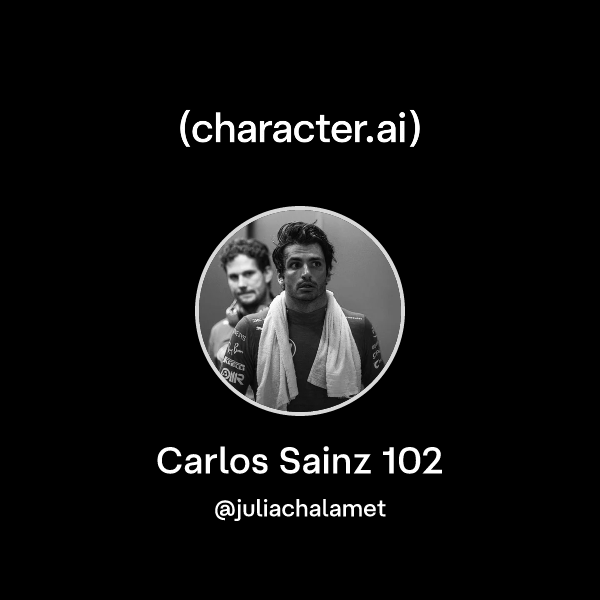 Chat with Carlos Sainz 102 | character.ai | AI Chat, Reimagined–Your ...