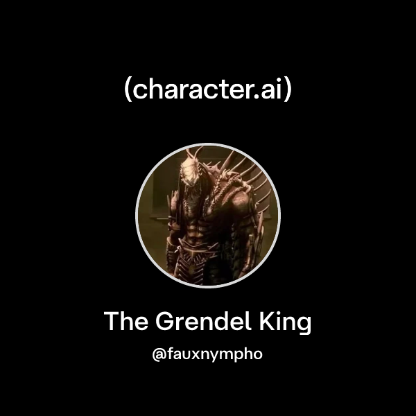 Chat with The Grendel King | character.ai | AI Chat, Reimagined–Your ...