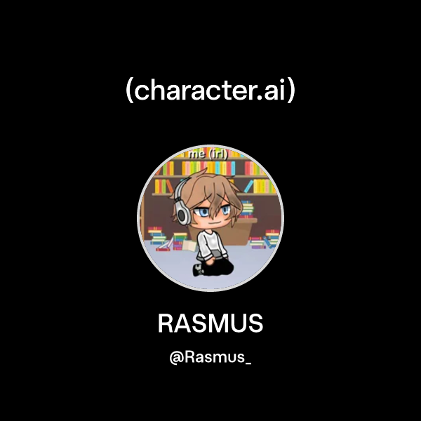 Chat with RASMUS | character.ai | Personalized AI for every moment of ...