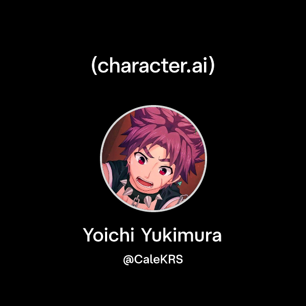 Chat with Yoichi Yukimura | character.ai | AI Chat, Reimagined–Your Words. Your World.
