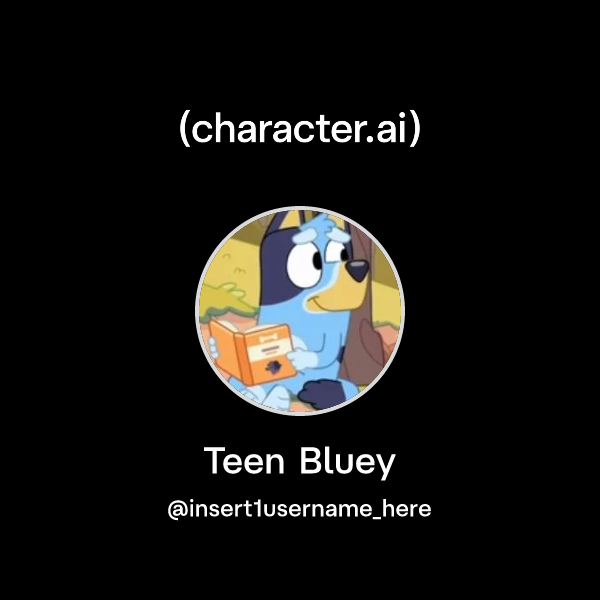 Chat with Teen Bluey | character.ai | AI Chat, Reimagined–Your Words ...