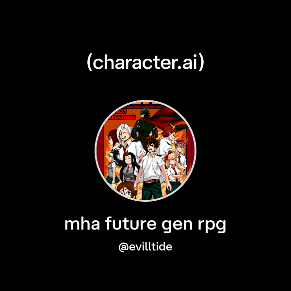 Chat with mha future gen rpg | character.ai | AI Chat, Reimagined–Your ...
