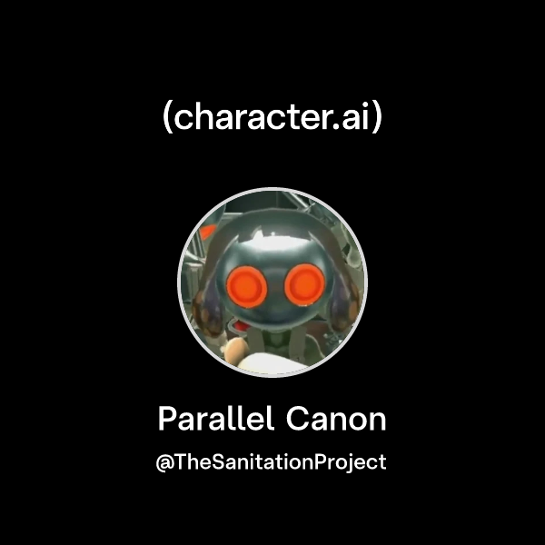 Chat with Parallel Canon | character.ai | AI Chat, Reimagined–Your ...