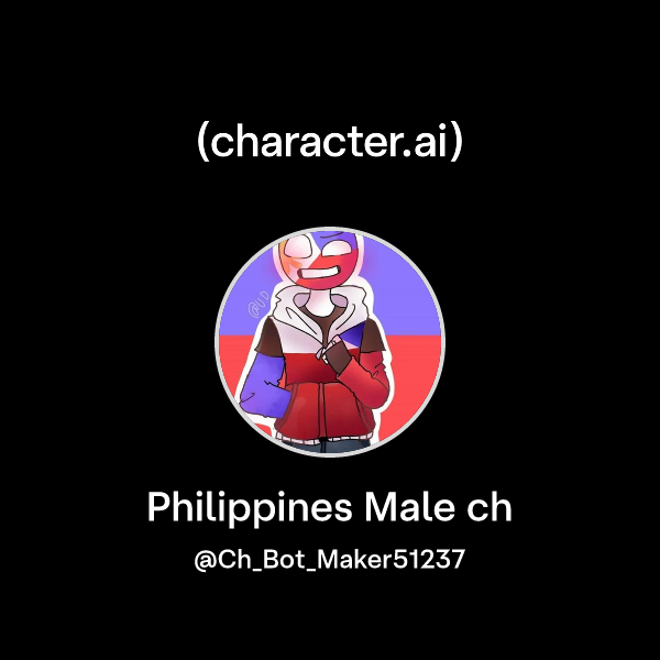 Chat with Philippines Male ch | character.ai | Personalized AI for ...