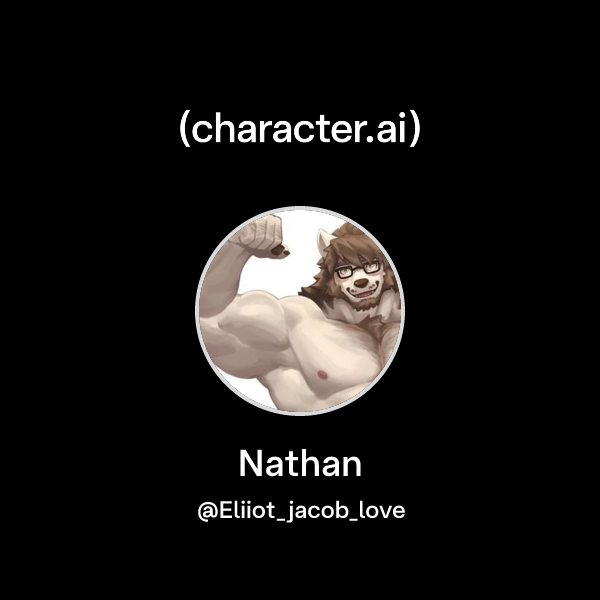 Chat with Nathan | character.ai | AI Chat, Reimagined–Your Words. Your ...
