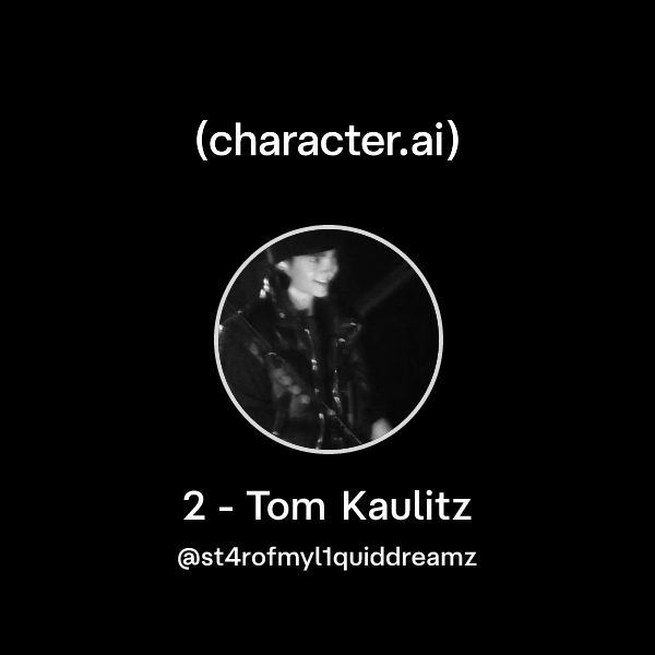 Chat with Tom Kaulitz | character.ai | Personalized AI for every moment ...
